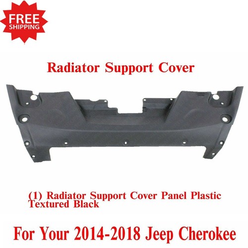 New Radiator Support Cover Fits 2014-2018 Jeep Cherokee CH1224104 ...
