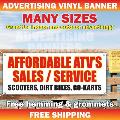 AFFORDABLE ATV’S SALES SERVICE Advertising Banner Vinyl Sign repair ...