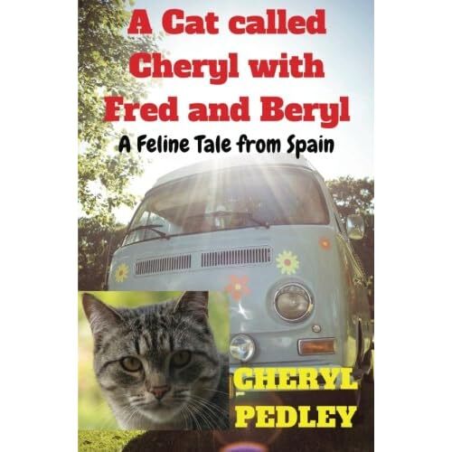 A Cat Called Cheryl with Fred and Beryl: A Feline Tale - Paperback NEW ...