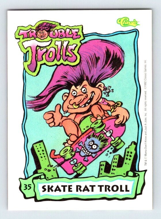 SKATE RAT TROLL Trouble Trolls Trading Card Classic 1992 B192 | eBay