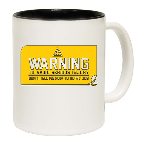 Warning To Avoid Serious Injury GIFT BOXED Funny Mugs Novelty Coffee ...