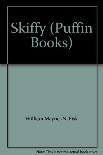 Skiffy (Puffin Books) By William Mayne,Nicholas Fisk | eBay