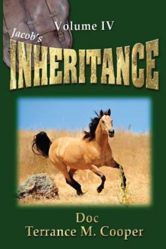 Jacob's INHERITANCE Volume IV by Terrance Cooper (2015, Trade Paperback ...