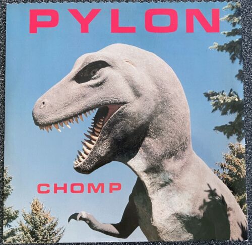 PYLON Chomp Original vinyl LP w/insert 1983 DB records EX/VG+ condition ...