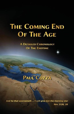 The Coming End of the Age Paul Cozza Taschenbuch Englisch 2024 EAN ...