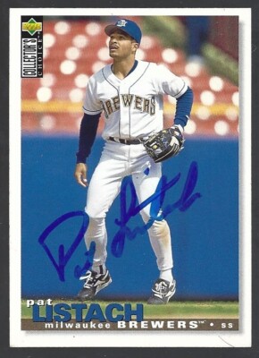 1995 Upper Deck Collector's Choice #179 Pat Listach IP autograph signed ...