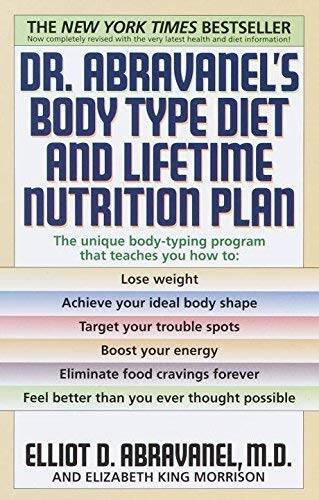 Dr. Abravanel's Body Type Diet and Lifetime Nutrition Plan - Hardcover ...