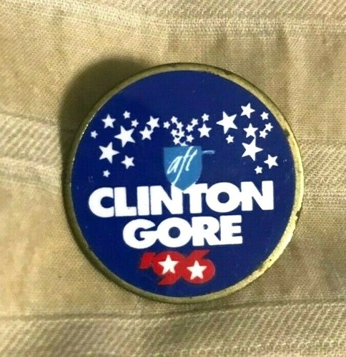 vintage "CLINTON GORE 96 AFT" SOLID BRASS PRESIDENT CAMPAIGN PIN bill ...