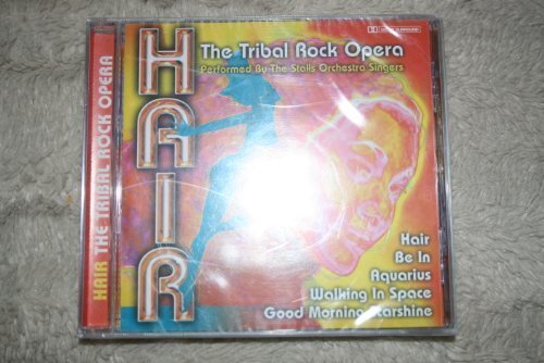 Hair-Tribal Rock Opera - CD - Performed by the Stalls Orchestra Singers ...