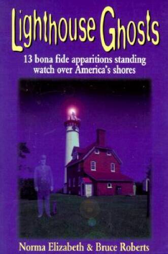 Lighthouse Ghosts - Paperback By Elizabeth, Norma - GOOD 9781575870922 ...