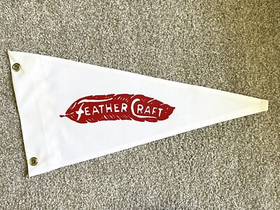 Feathercraft Boat Flag Pennant Vintage Style "AS IS" White Feather ...