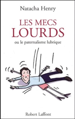 Les mecs lourds ou le paternalisme lubrique | eBay