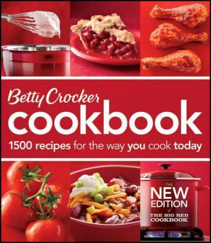 Betty Crocker Cookbook: 1500 Recipes for the Way You Cook Today - VERY ...