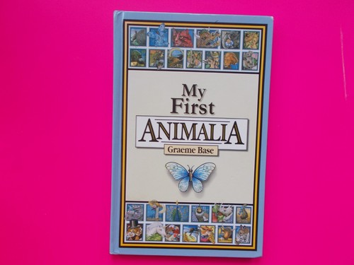 MY FIRST ANIMALIA by GRAEME BASE - FLIP BOOK - LARGE HC **LIKE NEW | eBay