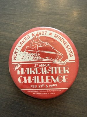 Hoyt Lakes Minnesota Hard water Challenge Snowmobile Pinback Button Pin ...