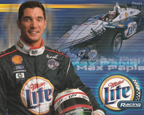 2001 MAX PAPIS signed CART MILLER LITE hero PHOTO CARD Indianapolis 500 ...