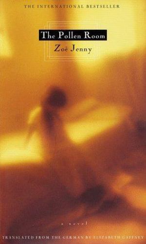 Pollen Room by Zoé Jenny (1999, Hardcover) for sale online | eBay