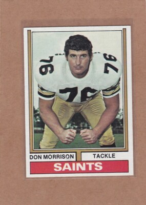 1974 TOPPS FOOTBALL DON MORRISON #476 SAINTS EXMT *A23624 | eBay