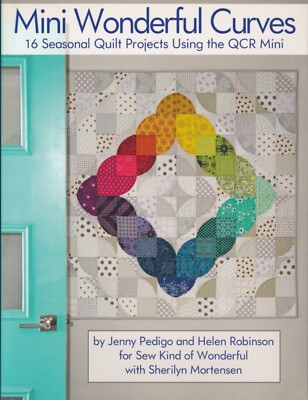 Mini Wonderful Curves w/ QCR Mini Ruler Included by Jenny Pedigo (2018 ...