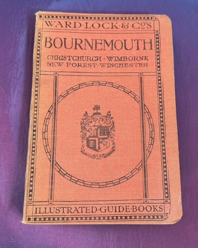 Bournemouth: Illustrated Guide Books, Ward, Lock & Co., with fold-out ...