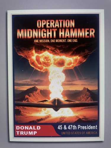 Donald Trump 2024 “47“ Custom ACEO Card Operation Midnight Hammer | eBay