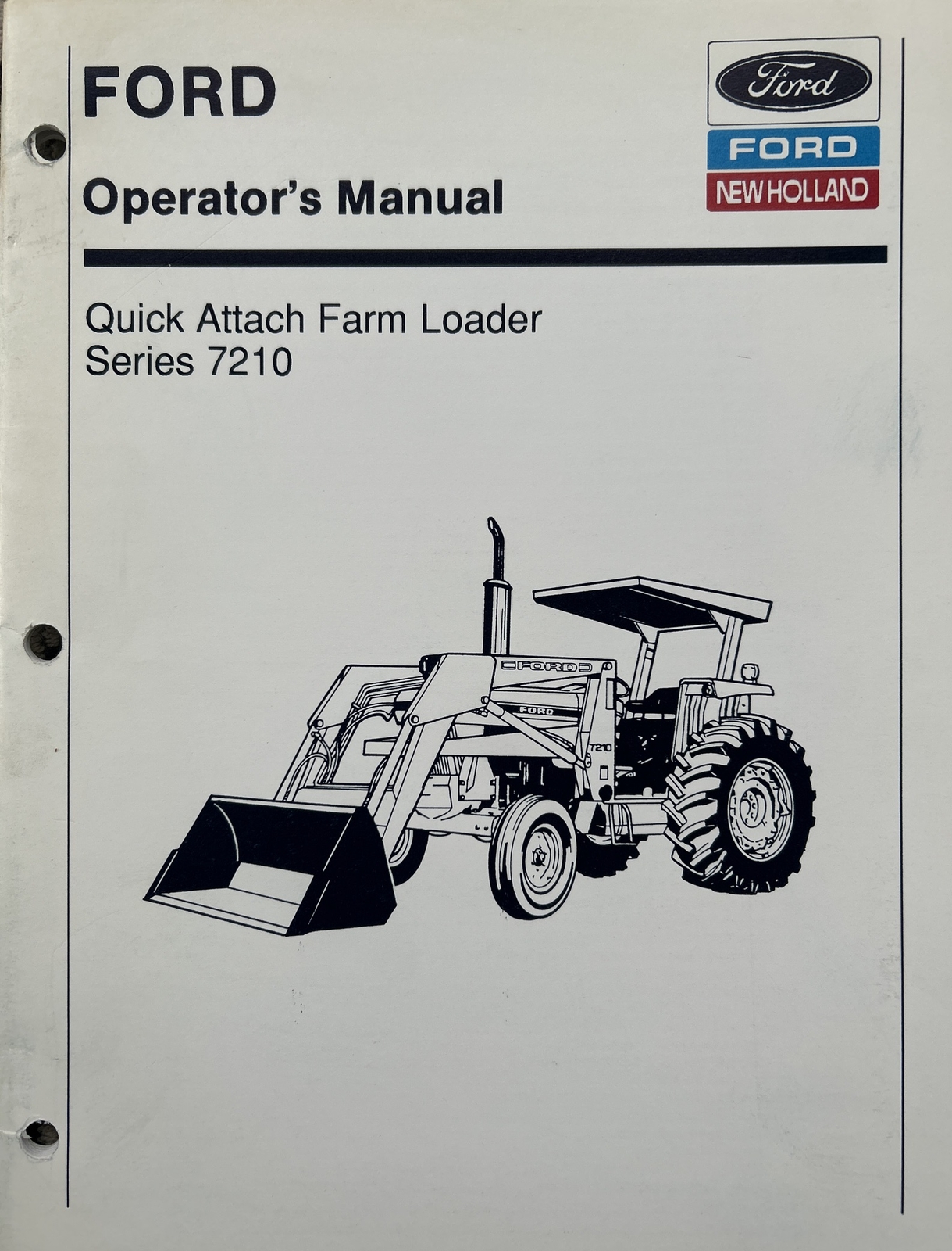 Ford New Holland Operator’s Manual Quick Attach Farm Loader 7210 *171 ...