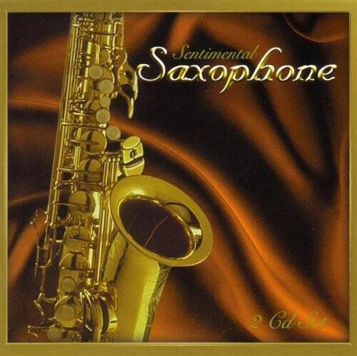 Sentimental Saxophone - Audio CD By Sentimental Saxophone - GOOD ...