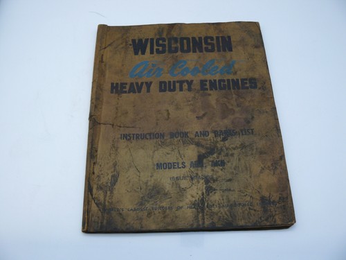 Original Wisconsin Air Cooled Engine ABN AKN ~ Instruction & Parts List ...
