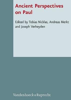 Ancient Perspectives on Paul by Andreas Merkt, Joseph Verheyden, Tobias ...