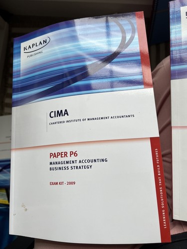 CIMA Paper 6 Management Accounting Business Strategy Study Text And ...