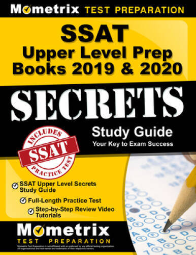 SSAT Upper Level Prep Books 2019 & 2020: SSAT Upper Level Secrets Study ...