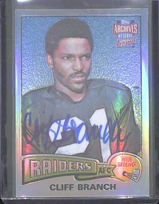 2001 Topps Archives Reserve Football Autograph #ARA-CB Cliff Branch | eBay
