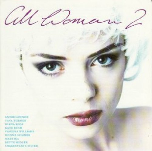 All Woman 2 (1992) - CD - Annie Lennox, Tina Turner, Diana Ross, Kate ...