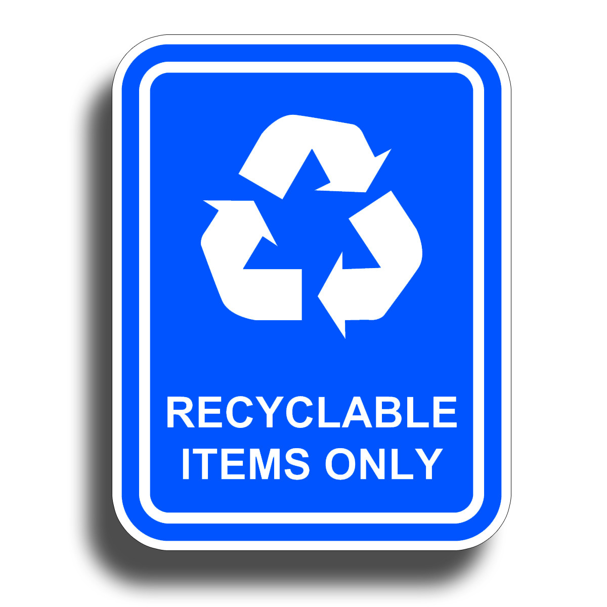 Blue Recycle Sign