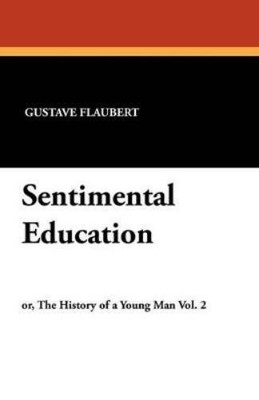 Gustave Flaubert Sentimental Education (Paperback) (UK IMPORT ...
