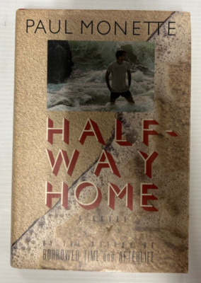 Half-Way Home by Paul Monette (fc202-2/b0220) 9780517583296| eBay