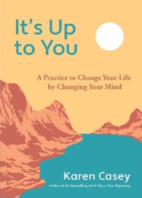 Karen Casey It's Up to You (Paperback) (UK IMPORT) 9781642509755| eBay