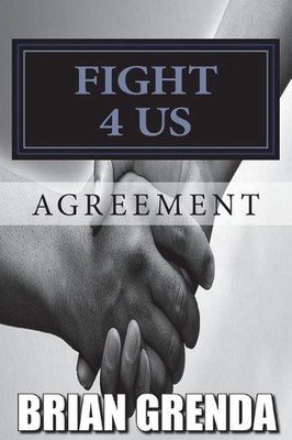Fight 4 Us: Agreement by Brian Grenda (English) Paperback Book ...