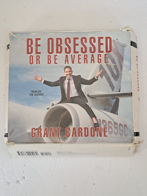 Be Obsessed Or Be Average Grant Cardone Audio CD RARE 9781469095189| eBay