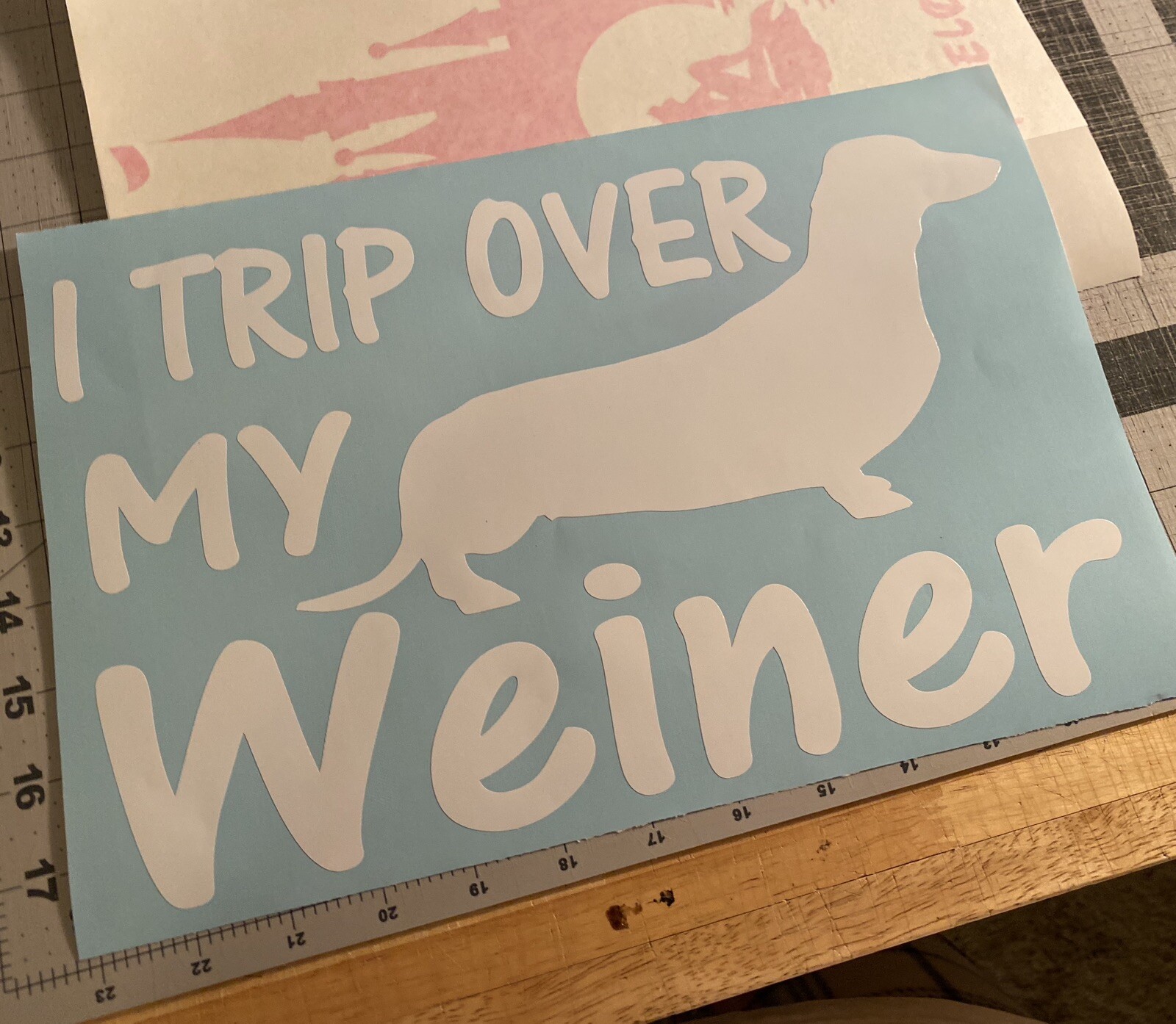 Vinyl Decal for Window, I Trip Over My Weiner (Dachshund) Various ...