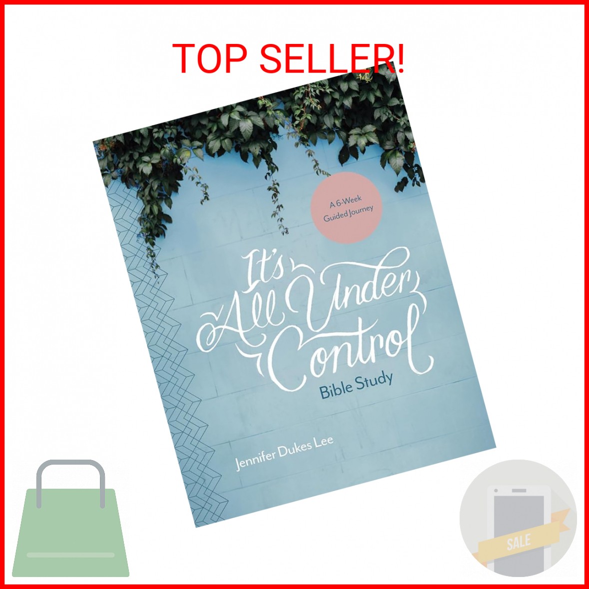 It's All Under Control Bible Study: A 6-Week Guided Journey | eBay