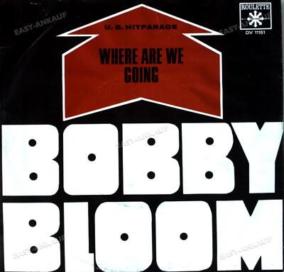 Bobby Bloom - Where Are We Going 7in (VG/VG) . | eBay