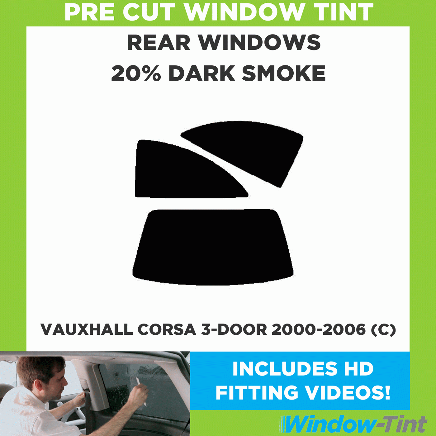 Pre Cut Car Window Tint for Vauxhall Corsa 3-door 2000-06 (C) Rear ...