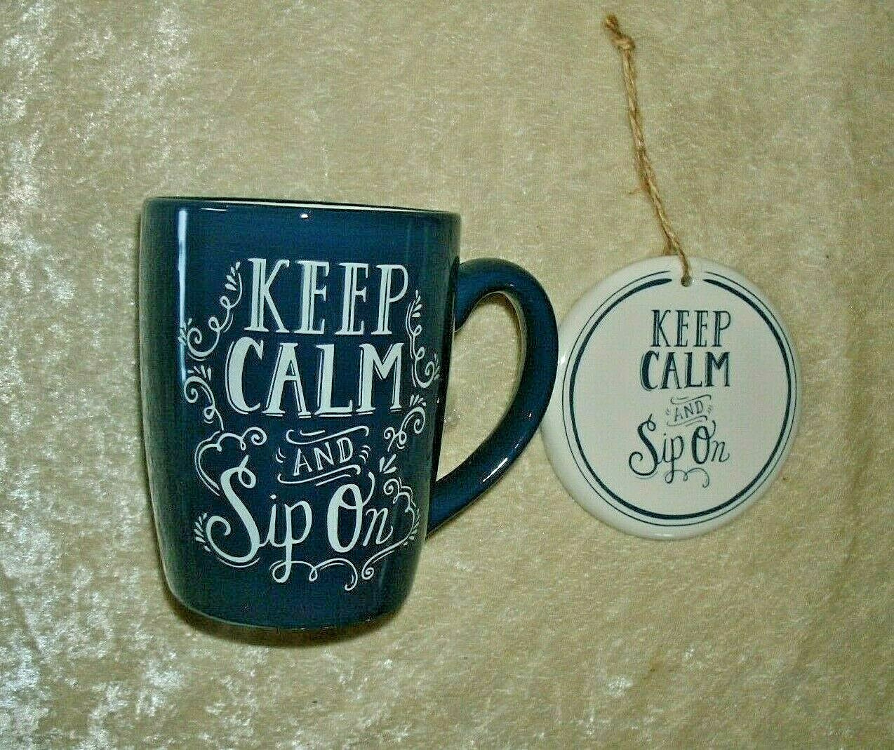 "Keep Calm and Sip On" Blue Inspirational Mug w/ hanging Ornament or as ...