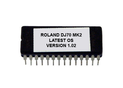 Roland DJ70 Mkii Firmware OS Eprom Update Version 1.02 ROM Mk2 Puce DJ ...