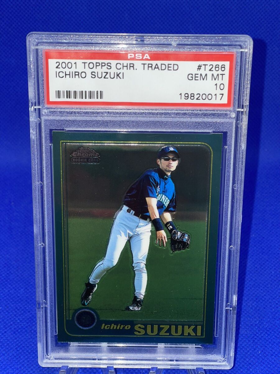 ICHIRO SUZUKI 2001 TOPPS CHROME TRADED #T266 RC ROOKIE PSA ICHIRO SUZUKI 2001 TOPPS CHROME TRADED #T266 RC ROOKIE PSA