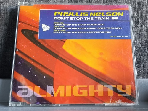 Dont Stop the Train, Almighty, Phyllis Nelson, Music Cd Vintage Single ...
