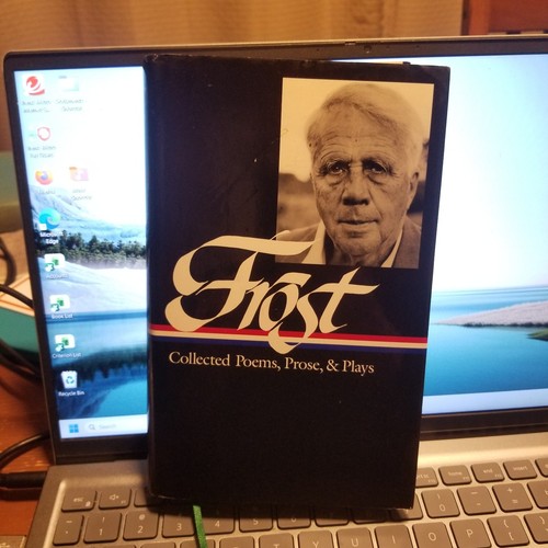 Collected Poems, Prose, & Plays by Robert Frost (1995, Library of ...