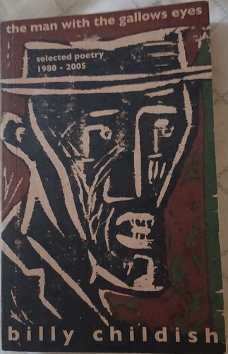 Billy Childish, The Man With The Gallows Eyes - 2005 Signed Ltd Ed No ...