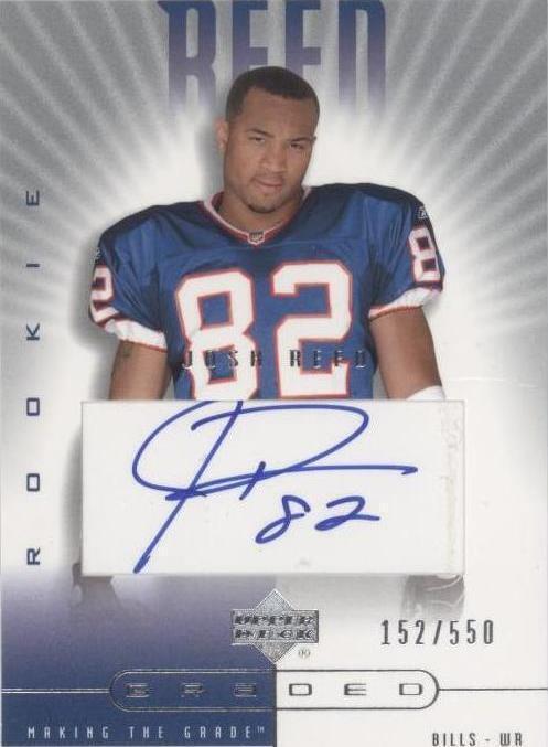 2002 Upper Deck Graded - Making the Grade Josh Reed #167 /550 (AU, RC ...